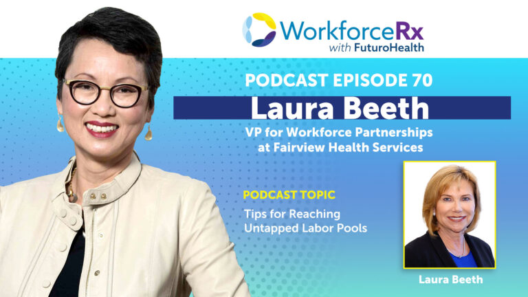 Laura Beeth, VP for Workforce Partnerships at Fairview Health Services ...